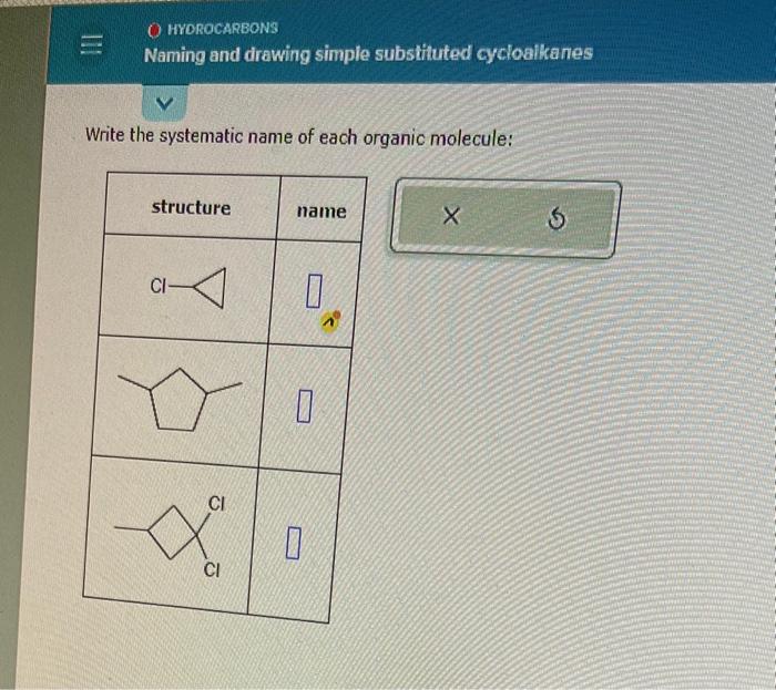 Solved Write the systematic name of each organic molecule: | Chegg.com
