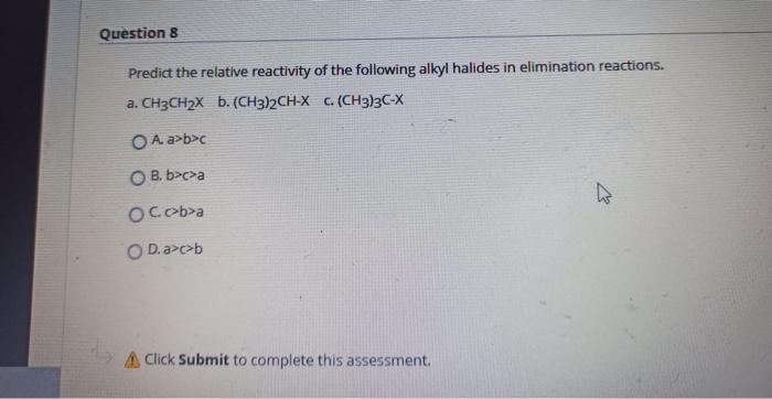 Solved Question 7 Arrange the following compounds in order | Chegg.com