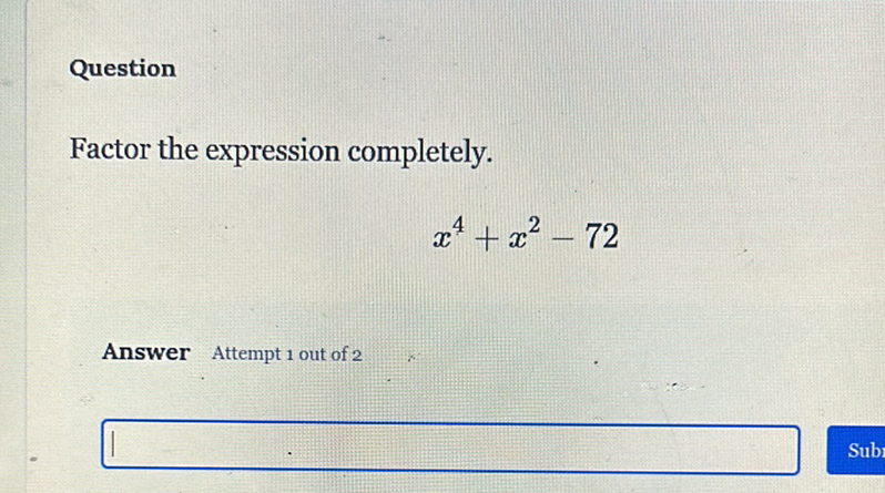 Solved QuestionFactor the expression | Chegg.com