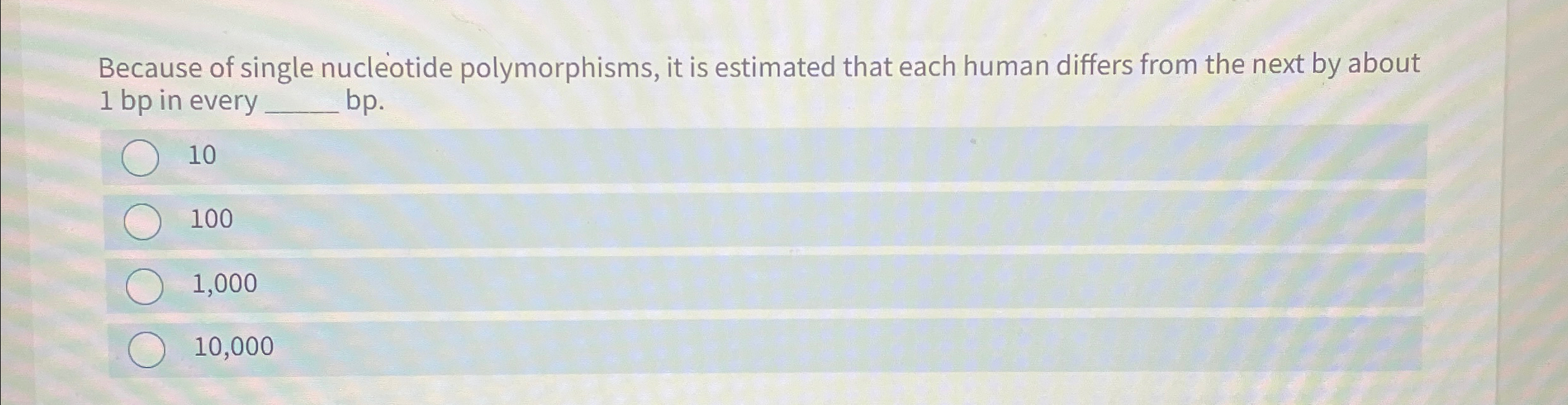 Solved Because of single nucleotide polymorphisms, it is | Chegg.com