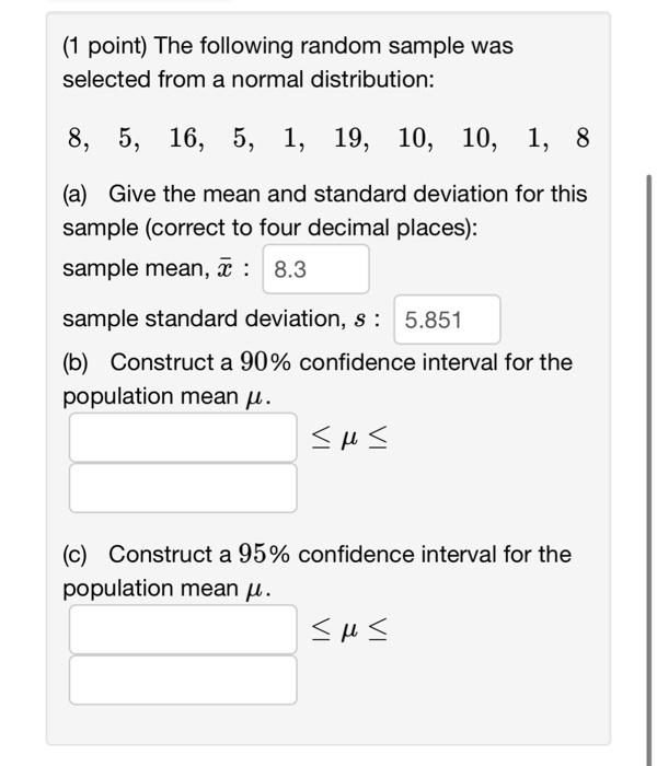 Solved (1 point) The following random sample was selected | Chegg.com