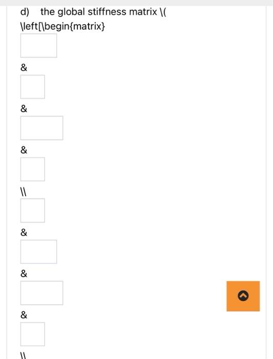 Solved lsing the direst staznes method for the assemblage | Chegg.com
