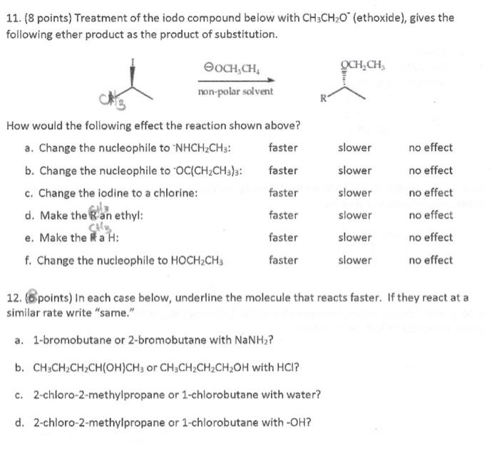 Solved 11. ( 8 points) Treatment of the iodo compound below | Chegg.com