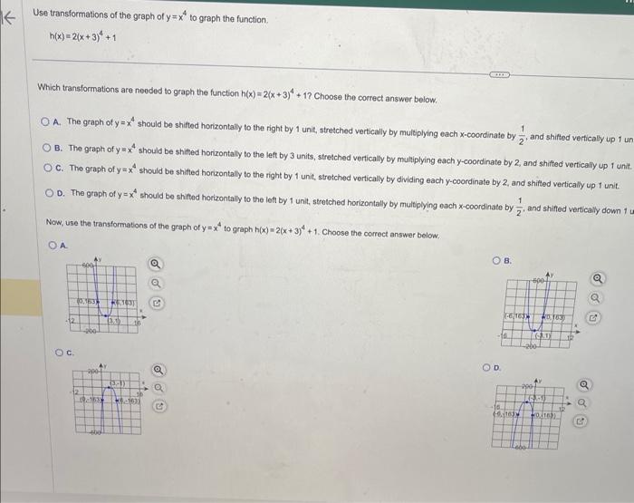 Solved Use transformations of the graph of y=x4 to graph the | Chegg.com