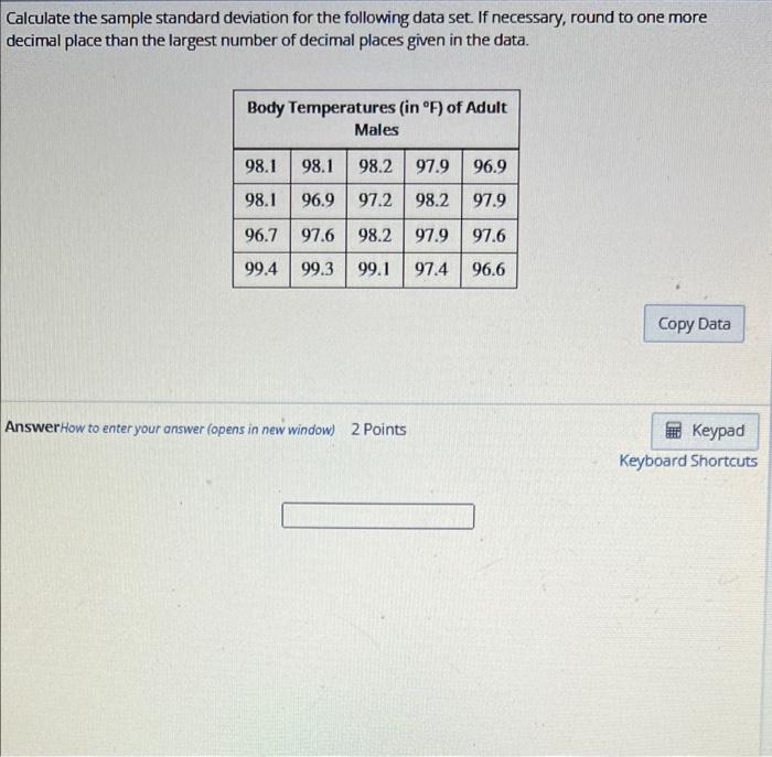 Solved Calculate The Sample Standard Deviation For The