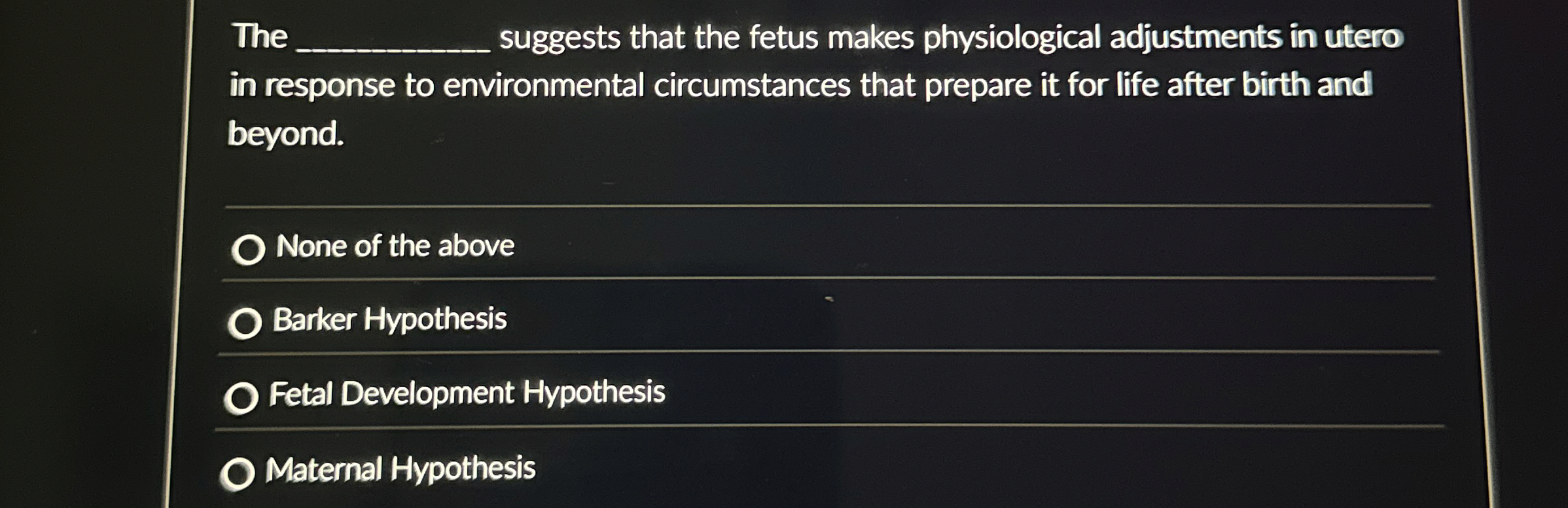 Solved The q, ﻿suggests that the fetus makes physiological | Chegg.com