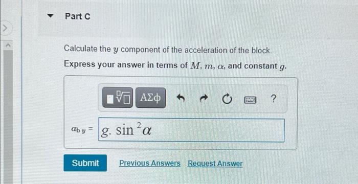 Solved A wedge with mass M rests on a frictionless | Chegg.com
