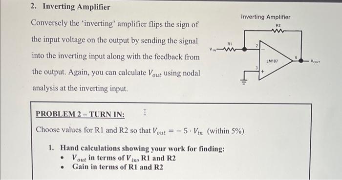 Solved 2. Inverting Amplifier Conversely the 'inverting' | Chegg.com
