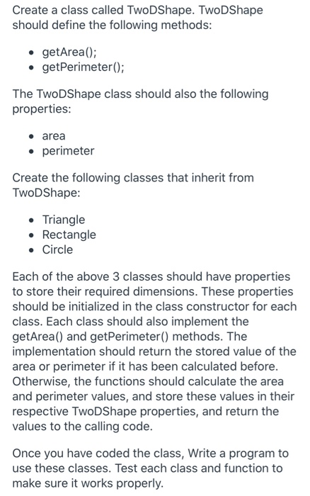 Solved Create a class called TwoDShape. TwoDShape should | Chegg.com