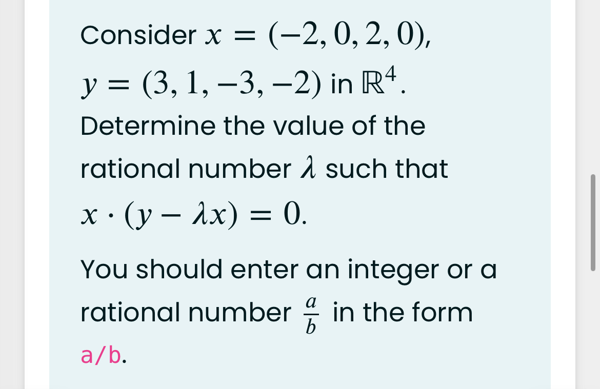 Solved Consider x=(-2,0,2,0), y=(3,1,-3,-2) ﻿in R4.Determine | Chegg.com