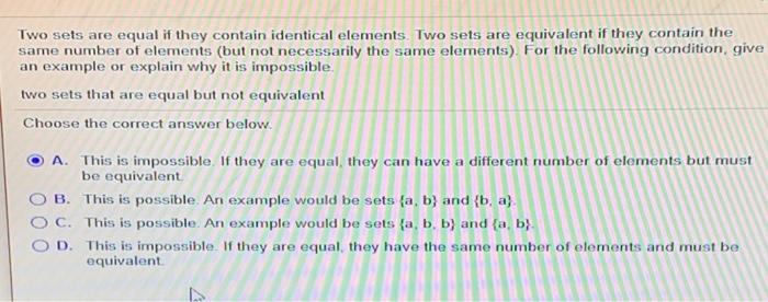 Solved Two sets are equal if they contain identical | Chegg.com