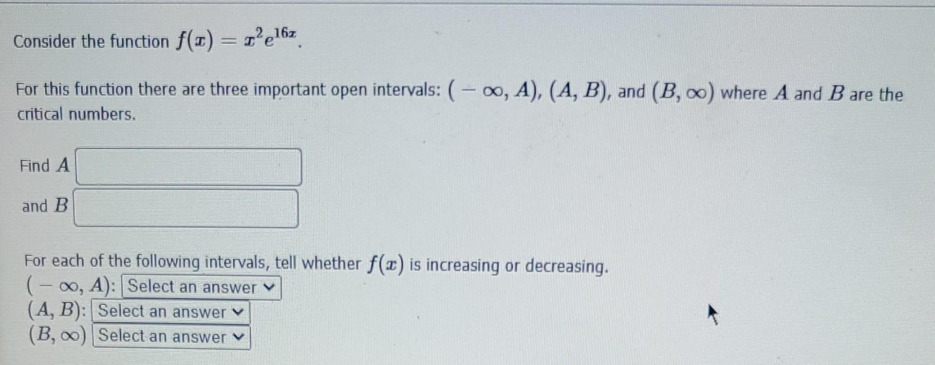 Solved Consider the function f(x)=x2e16x. For this function | Chegg.com