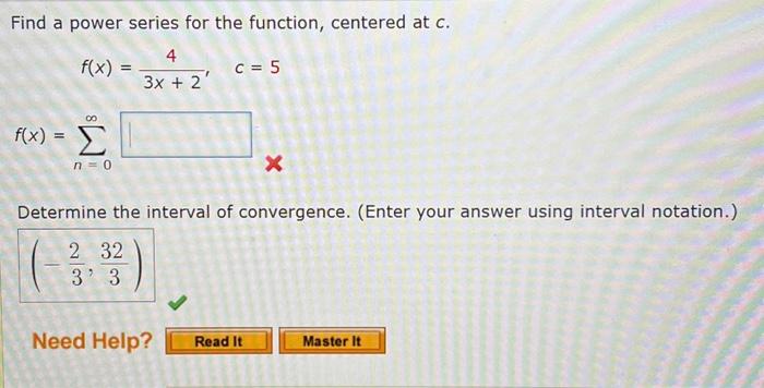 Solved Find a power series for the function, centered at c. | Chegg.com