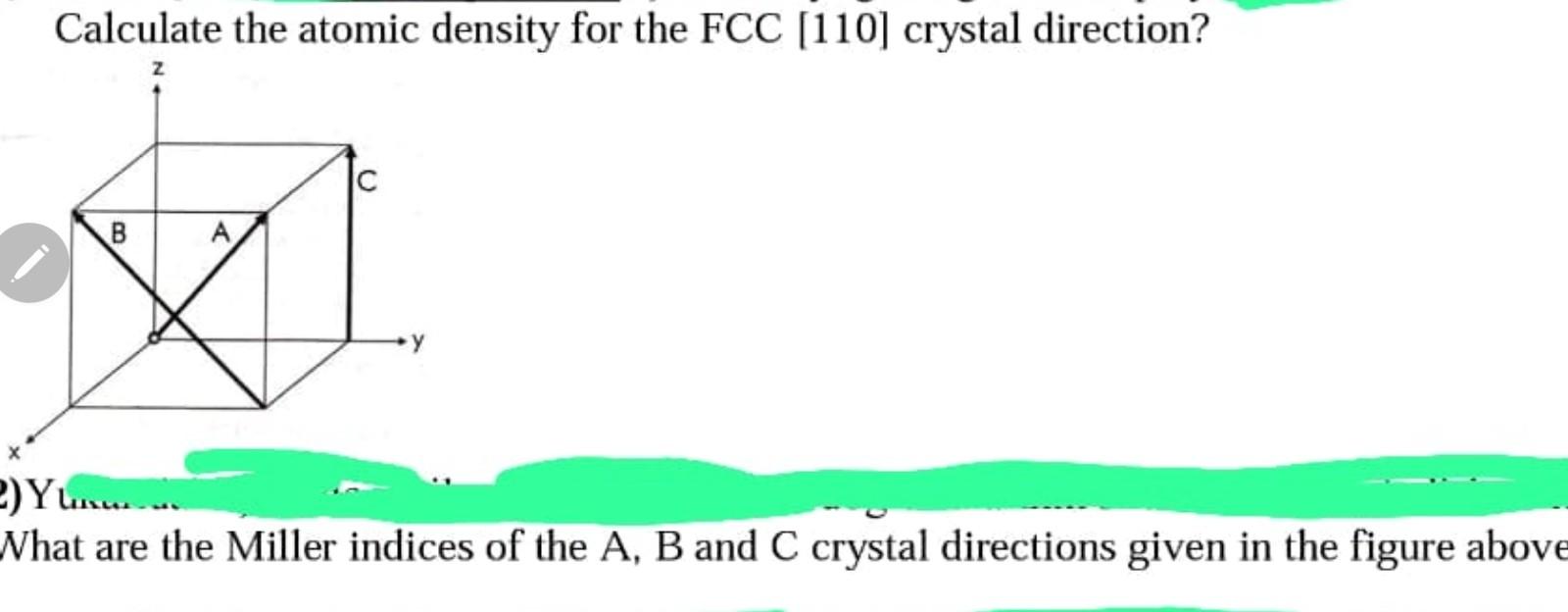Solved Calculate the atomic density for the FCC [110] | Chegg.com