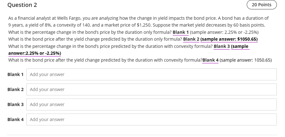 Solved Question 2As a financial analyst at Wells Fargo, you | Chegg.com