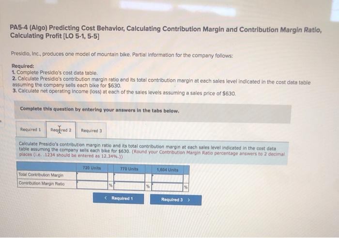 PA5-4 (Algo) Predicting Cost Behavior, Calculating | Chegg.com