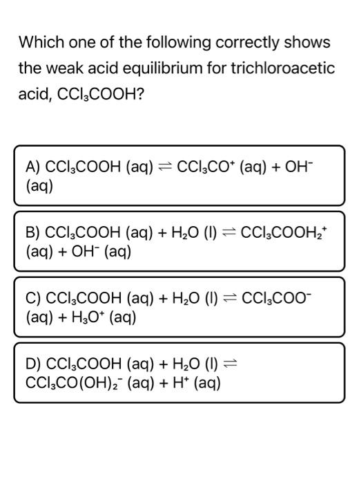 Solved Which one of the following correctly shows the weak | Chegg.com