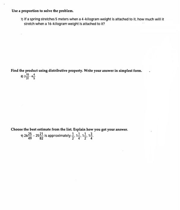 Solved Use a proportion to solve the problem. 7) If a spring | Chegg.com
