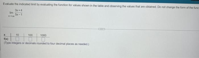 Solved Evaluate the indicated limit by evaluating the | Chegg.com