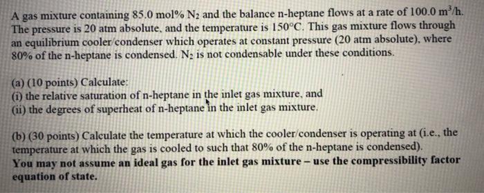 Solved A gas mixture containing 85.0 mol% N2 and the balance | Chegg.com