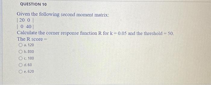 Solved Given the following second moment matrix: ∣∣200∣∣ | Chegg.com