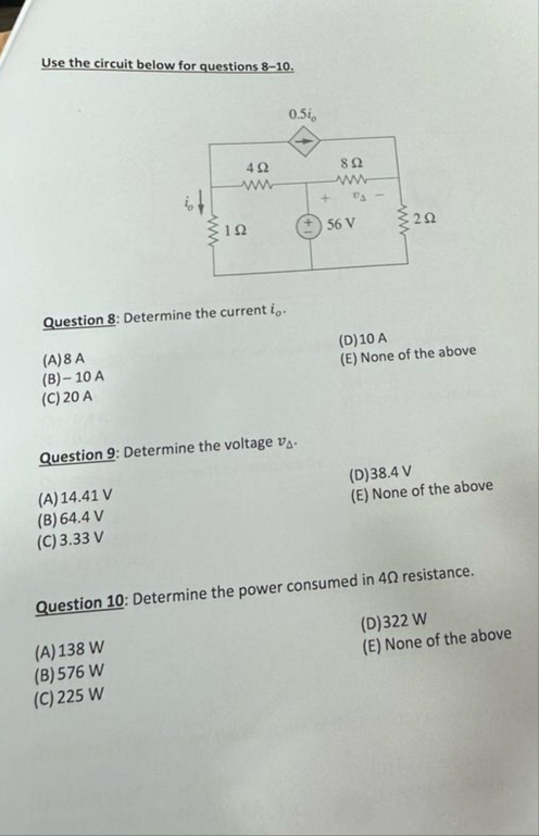 Solved Use the circuit below for questions 8-10. Question 8: | Chegg.com