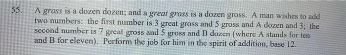 Solved 55. A gross is a dozen dozen; and a great gross is a | Chegg.com