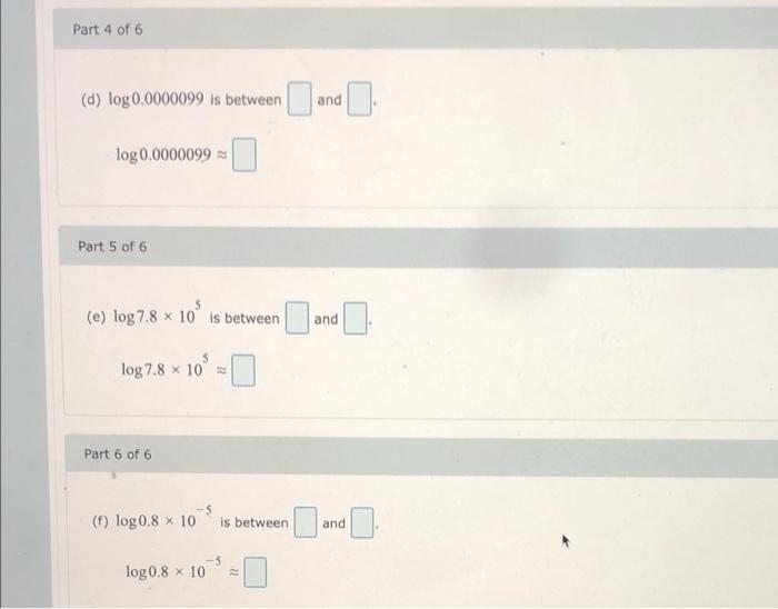 Solved Estimate the value of each logarithm between two | Chegg.com