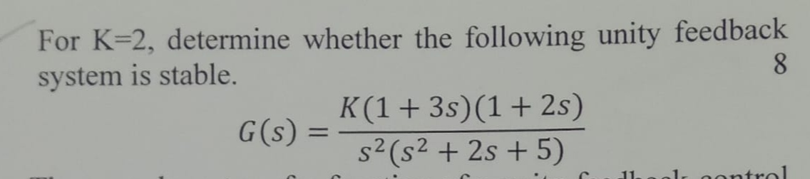 Solved For K=2, ﻿determine whether the following unity | Chegg.com