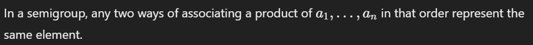 Solved In a semigroup, any two ways of associating a product | Chegg.com