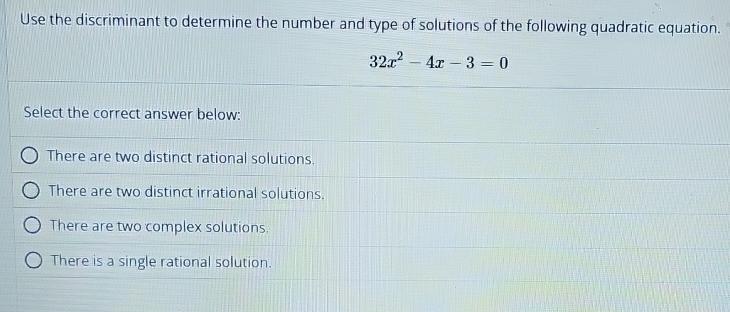 Solved Use the discriminant to determine the number and type | Chegg.com