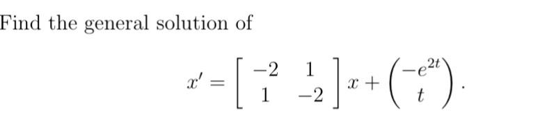 Solved Find the general solution | Chegg.com