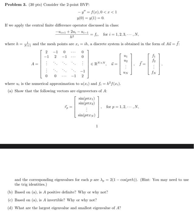 Solved Problem 3. (30 pts) Consider the 2-point BVP: | Chegg.com