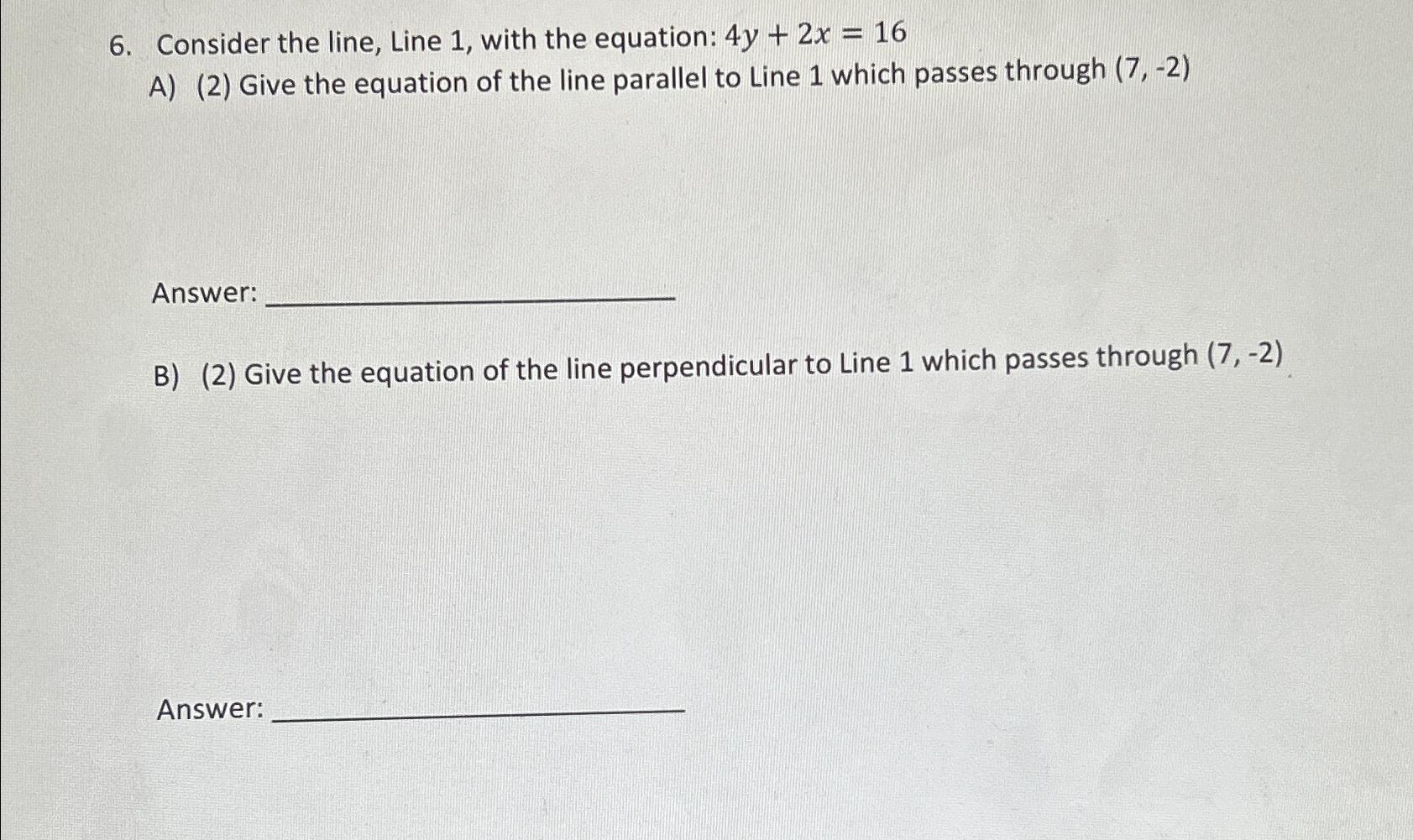Solved Consider the line, Line 1 , ﻿with the equation: | Chegg.com