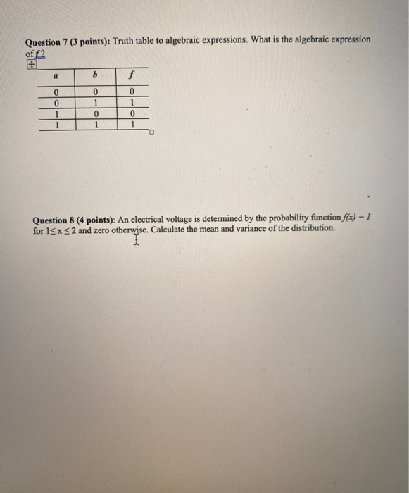 Solved Question 7 (3 points): Truth table to algebraic | Chegg.com