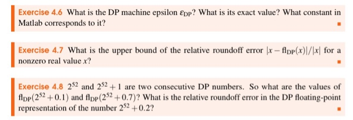 Solved Exercise 4.6 What is the DP machine epsilon Epp? What | Chegg.com