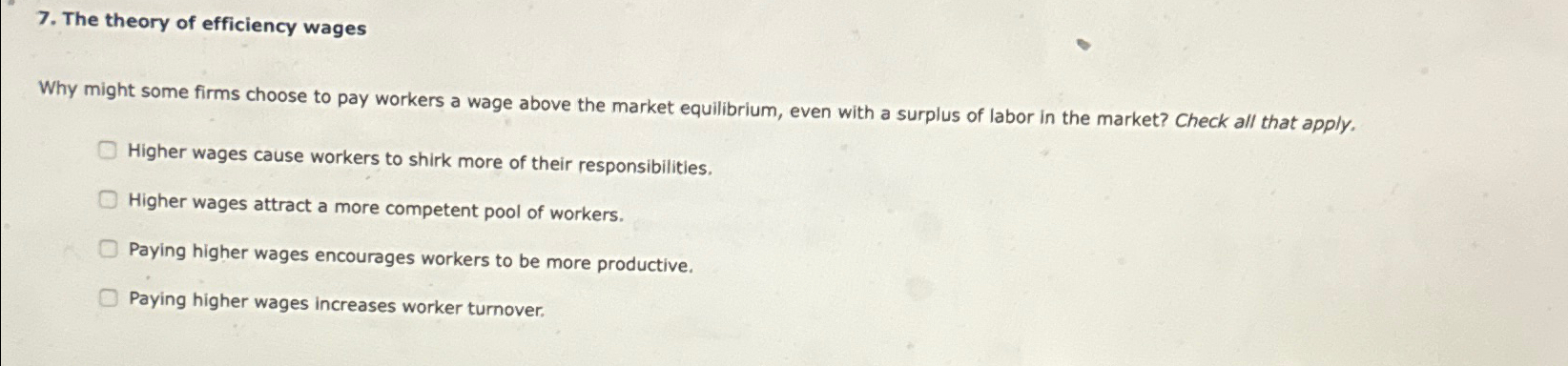Solved The theory of efficiency wagesWhy might some firms | Chegg.com