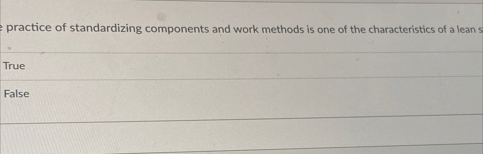 Solved practice of standardizing components and work methods | Chegg.com