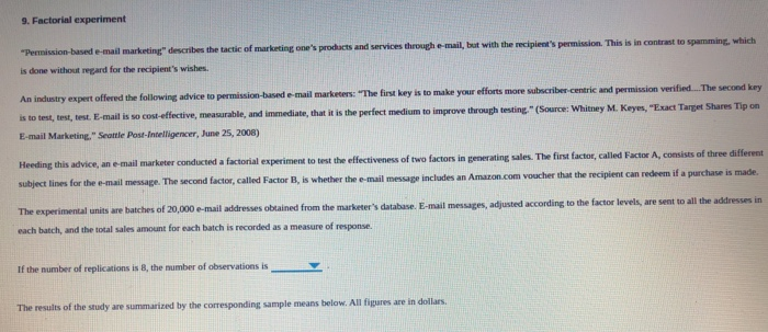 Solved 9. Factorial experiment "Permission based e-mail | Chegg.com