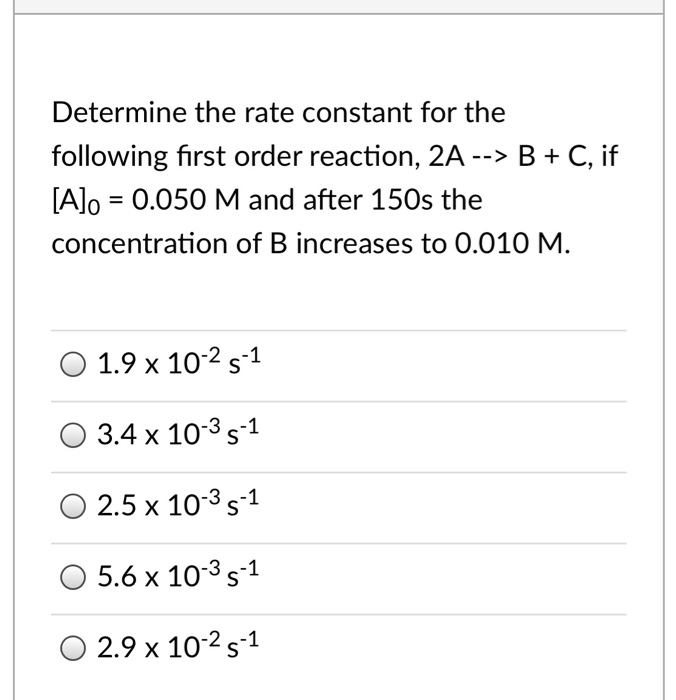 Solved Determine the rate constant for the following first | Chegg.com