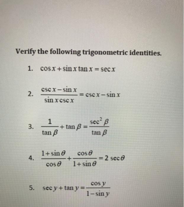 Solved Verify the following trigonometric identities. 1. COS | Chegg.com