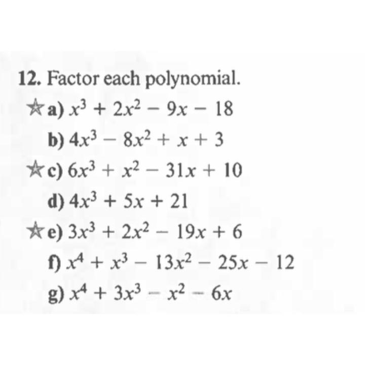 Solved Factor each polynomial.Note: the topice remainder | Chegg.com