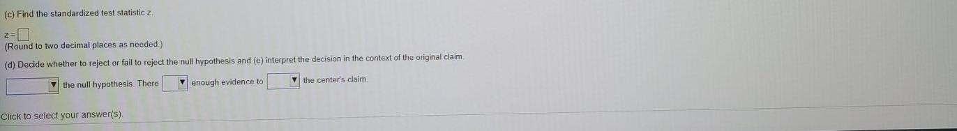 Solved Question Help A research center claims that at least | Chegg.com