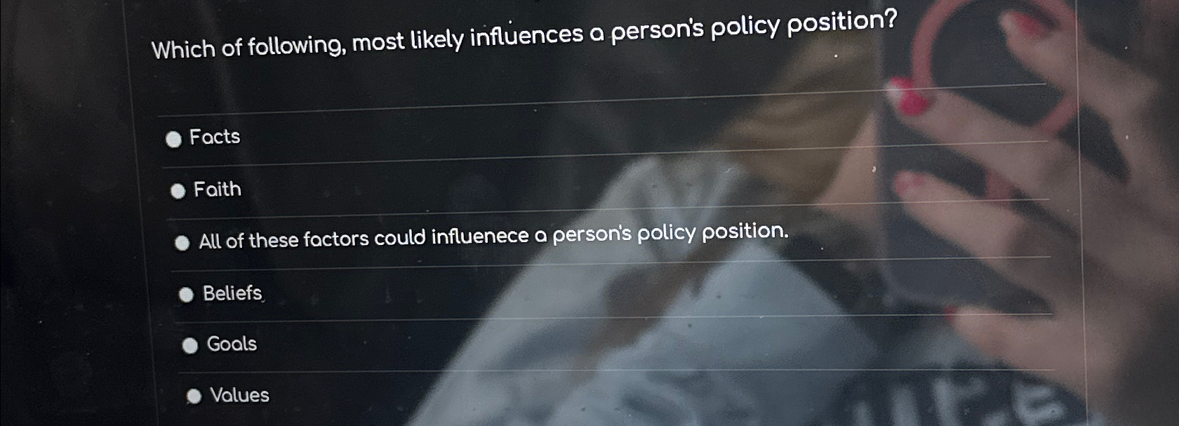 Solved Which of following, most likely influences a person's | Chegg.com