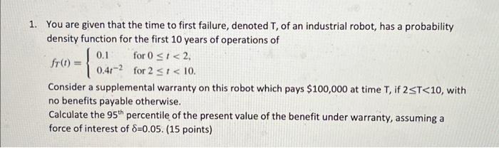 fundamentals of actuary science | Chegg.com