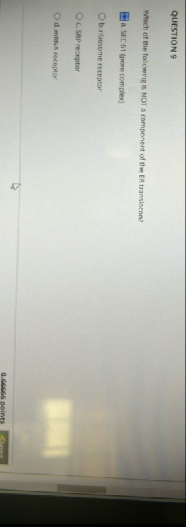 Solved QUESTION 9Which of the following is NOT a component | Chegg.com