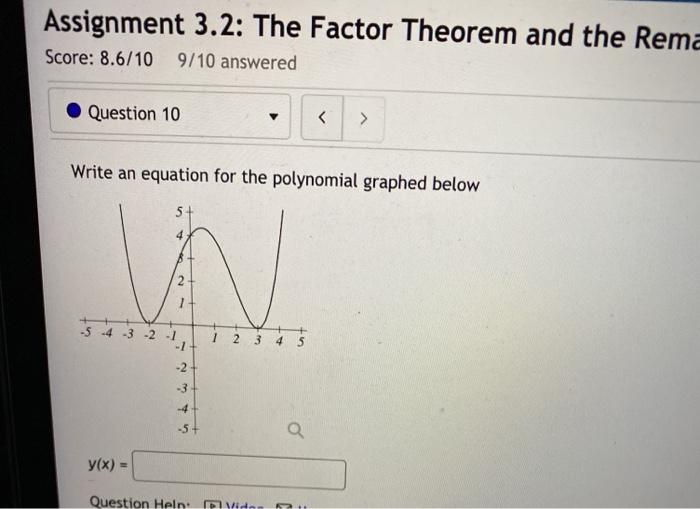 Solved Assignment 3.2: The Factor Theorem and the Rema | Chegg.com