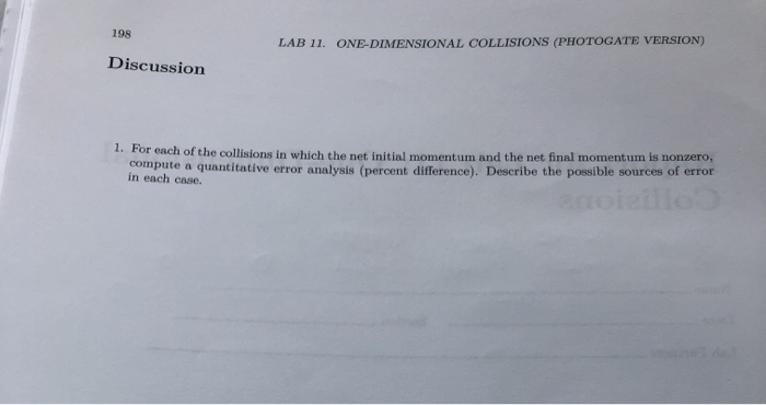 198 LAB 11. ONE-DIMENSIONAL COLLISIONS (PHOTOGATE | Chegg.com