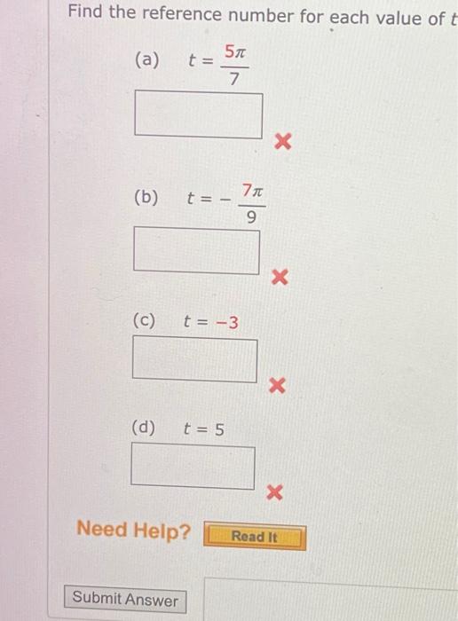 Solved Find the reference number for each value of (a) t=75π | Chegg.com