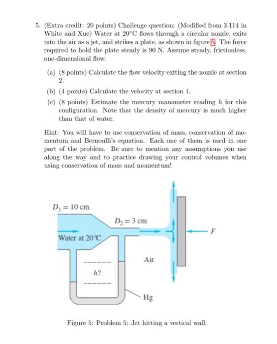 Solved 5. (Extra credit: 20 points) Challenge question: | Chegg.com